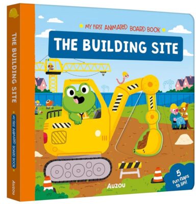 Building Site (my First Animated Board Book) | Unknown Author | Kalimat